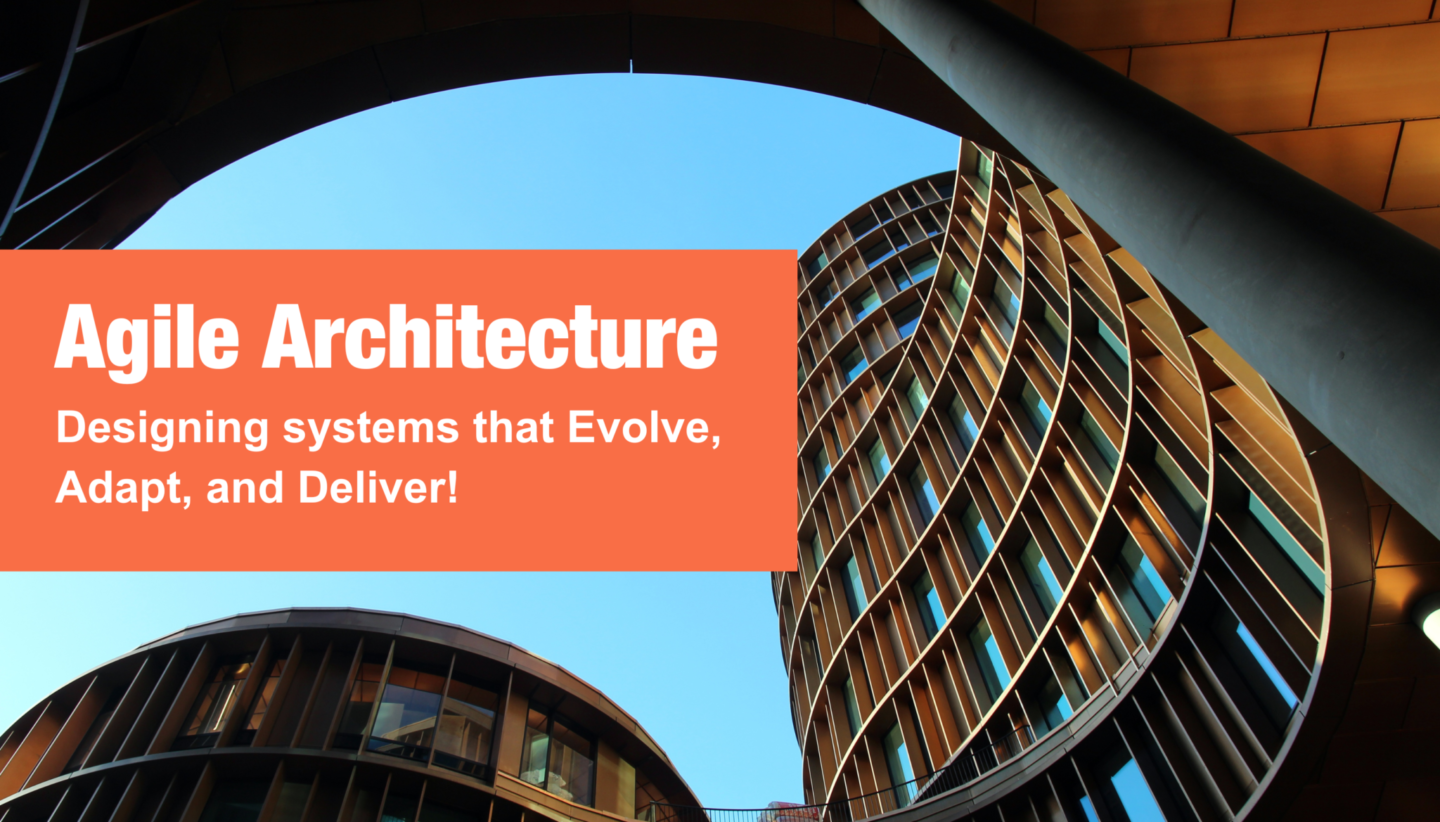 Master Agile Architecture: Build Scalable and Secure Systems in Just 2 ...