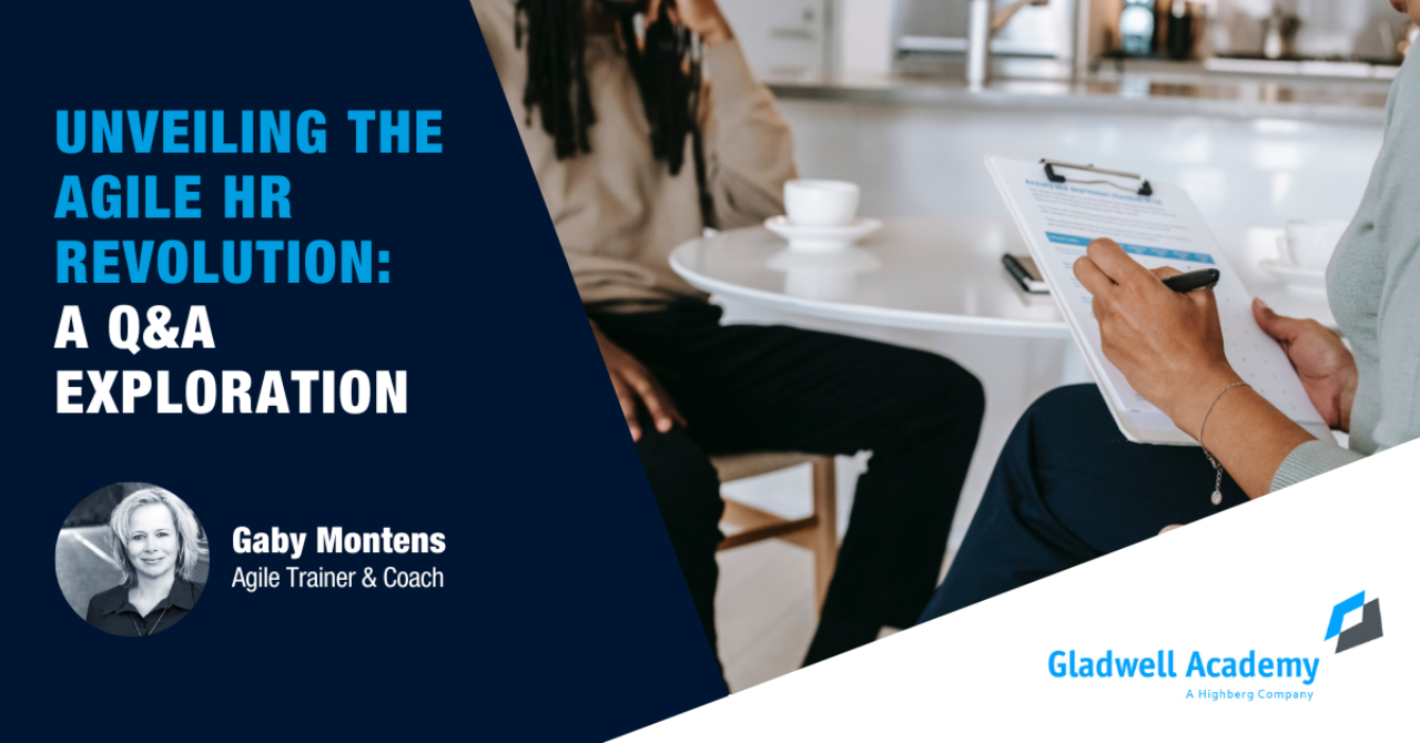 Unveiling the Agile HR Revolution: A Q&A Exploration - Gladwell Academy