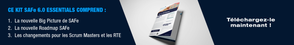 Évolution de SAFe : la version 6.0 est là ! - Gladwell Academy